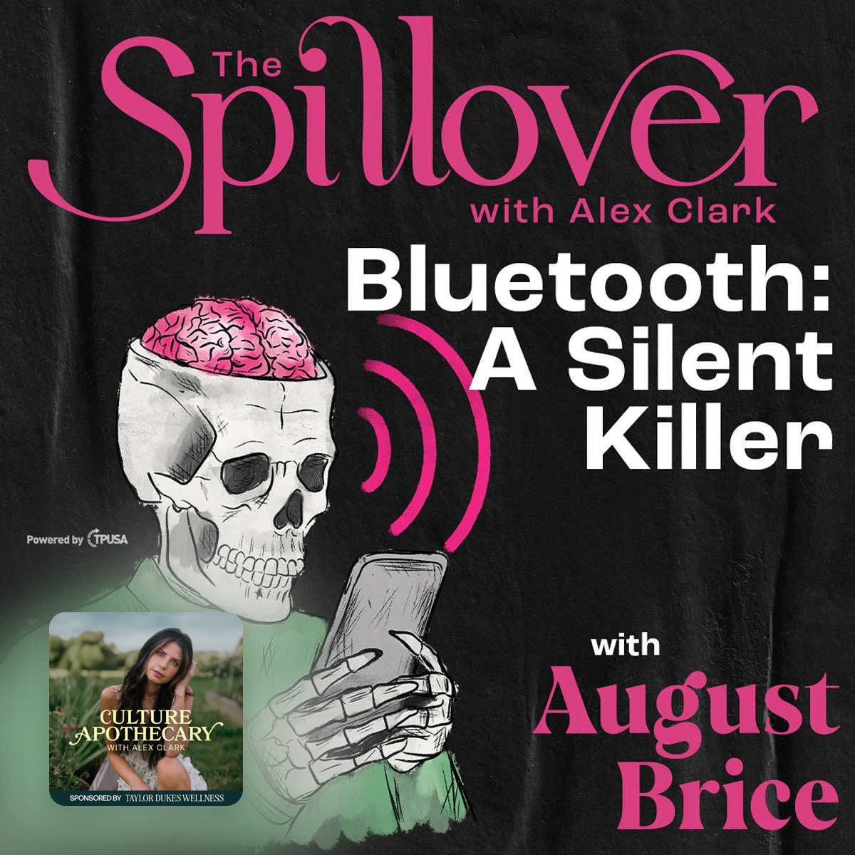 August on Culture Apothecary with Alex Clark – Tech Wellness